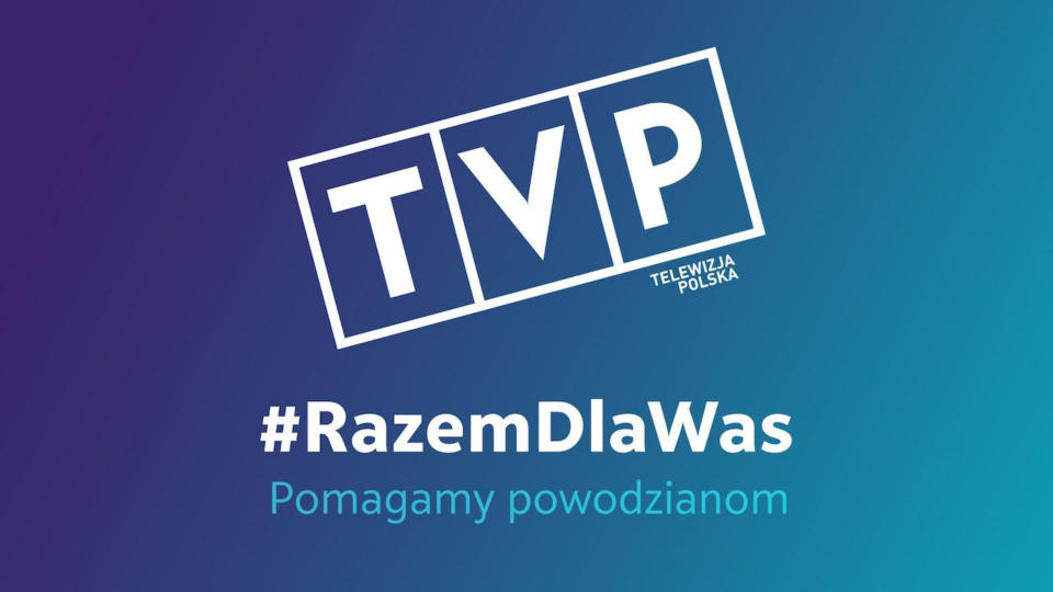 Razem dla Was – Telewizja Polska rusza z pomocą dla ofiar powodzi